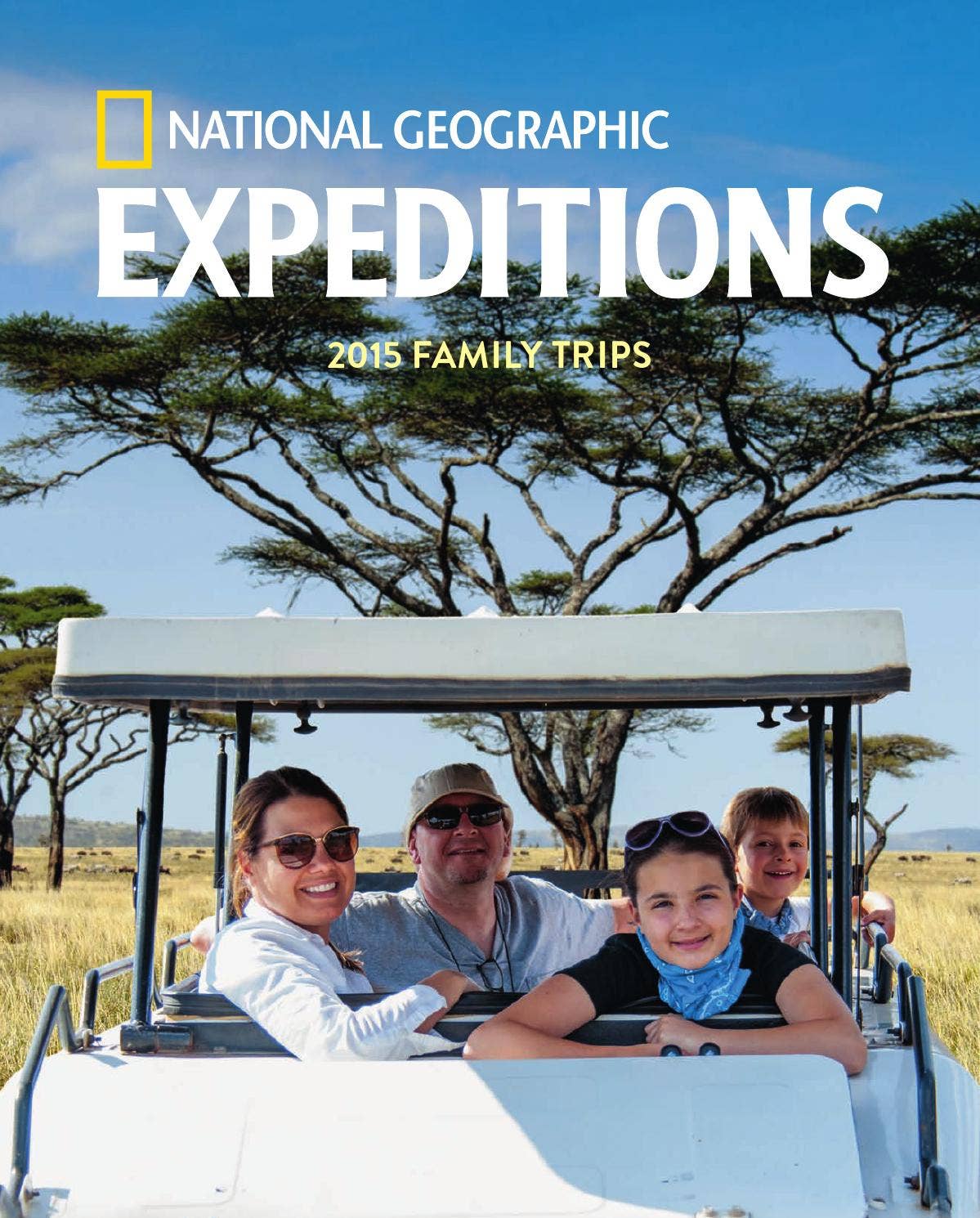 2015 National Geographic Family Expeditions by National Geographic ...