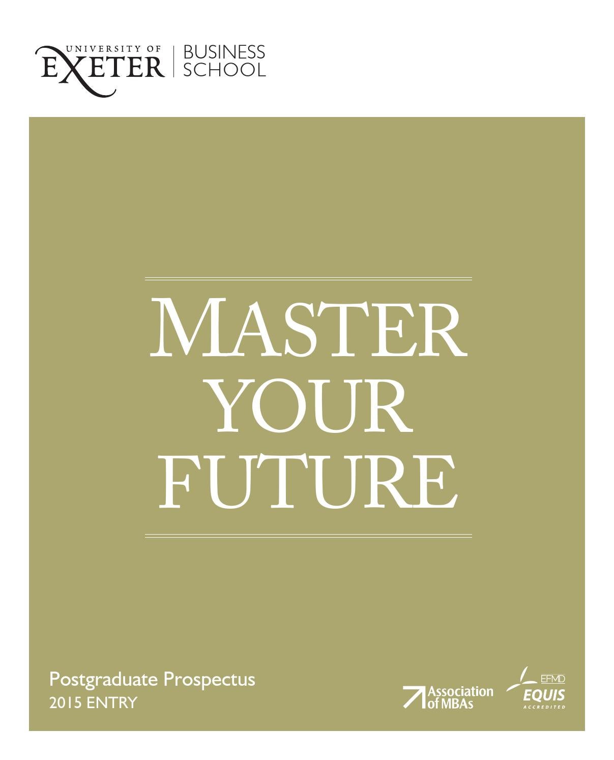 Business School Postgraduate Prospectus 2015 by University of Exeter ...