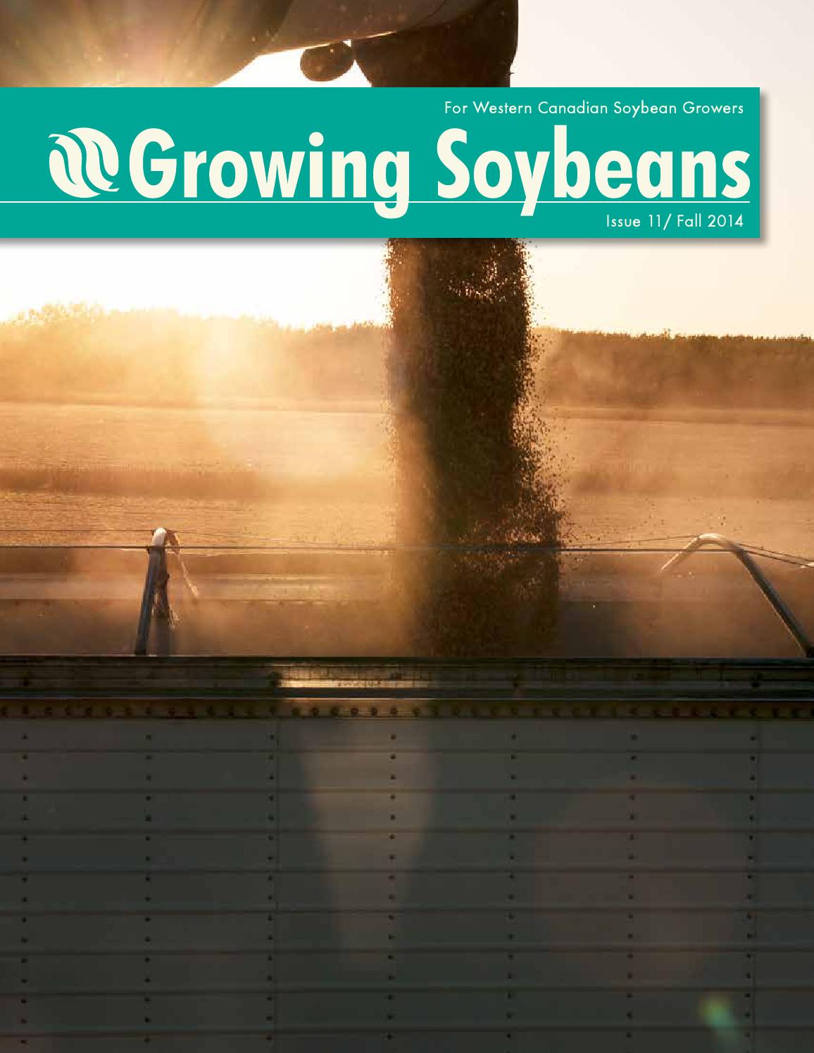 Growing Soybeans Issue 11 : Fall 2014 by Thoughtwell Creative - Issuu