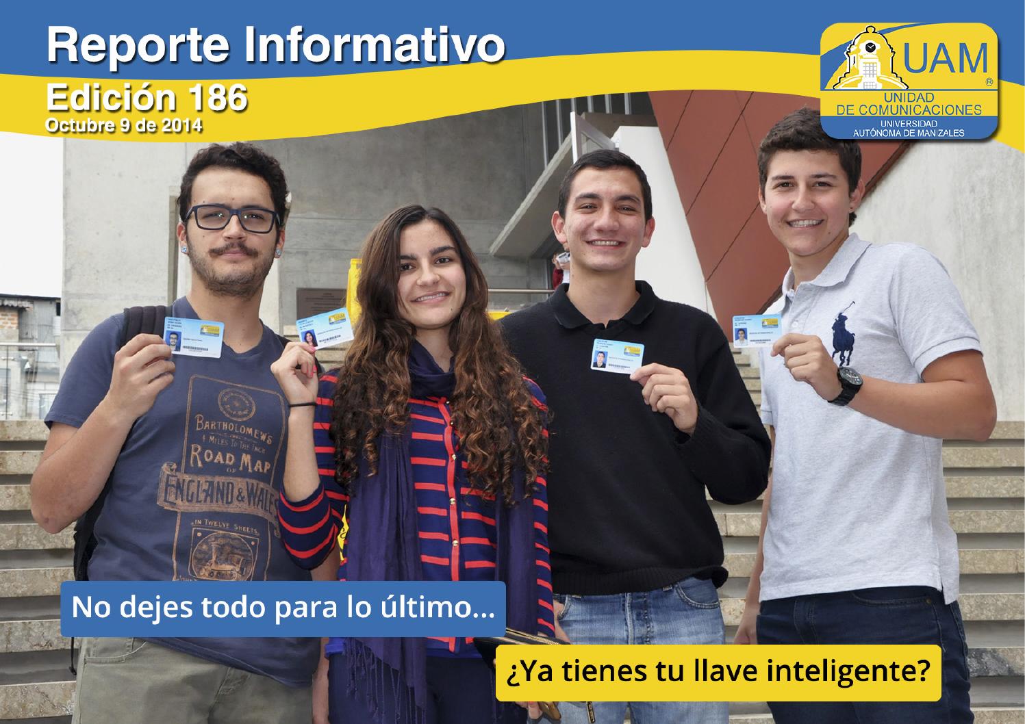Reporte Informativo No.186 by Universidad Autónoma de Manizales - Issuu