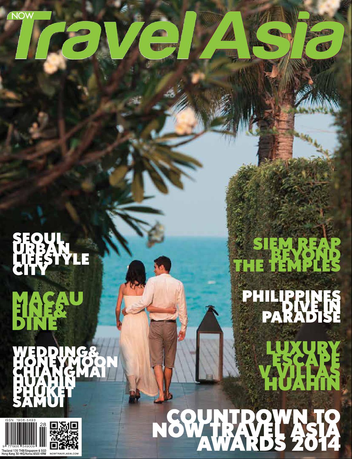 NOW Travel Asia Magazine Issue 28 # Sep/Oct 2014 by NOW Travel Asia ...