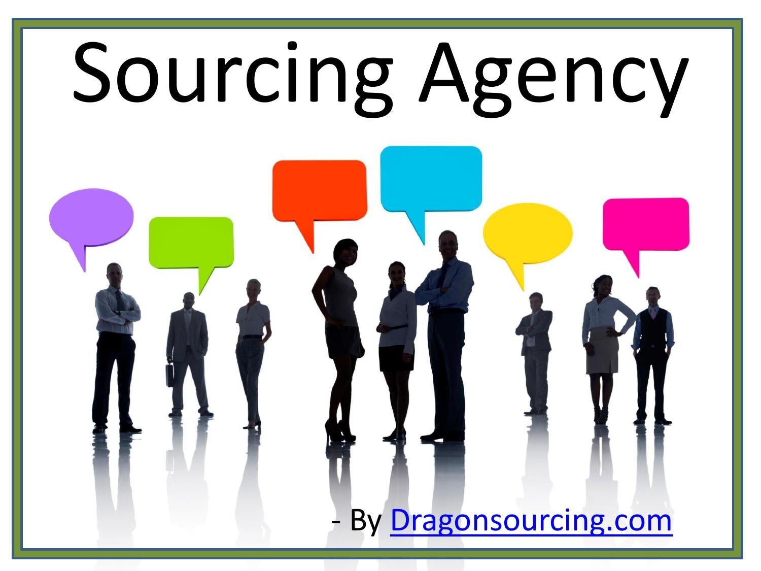 Tips To Choose Sourcing Agency by john williams - Issuu