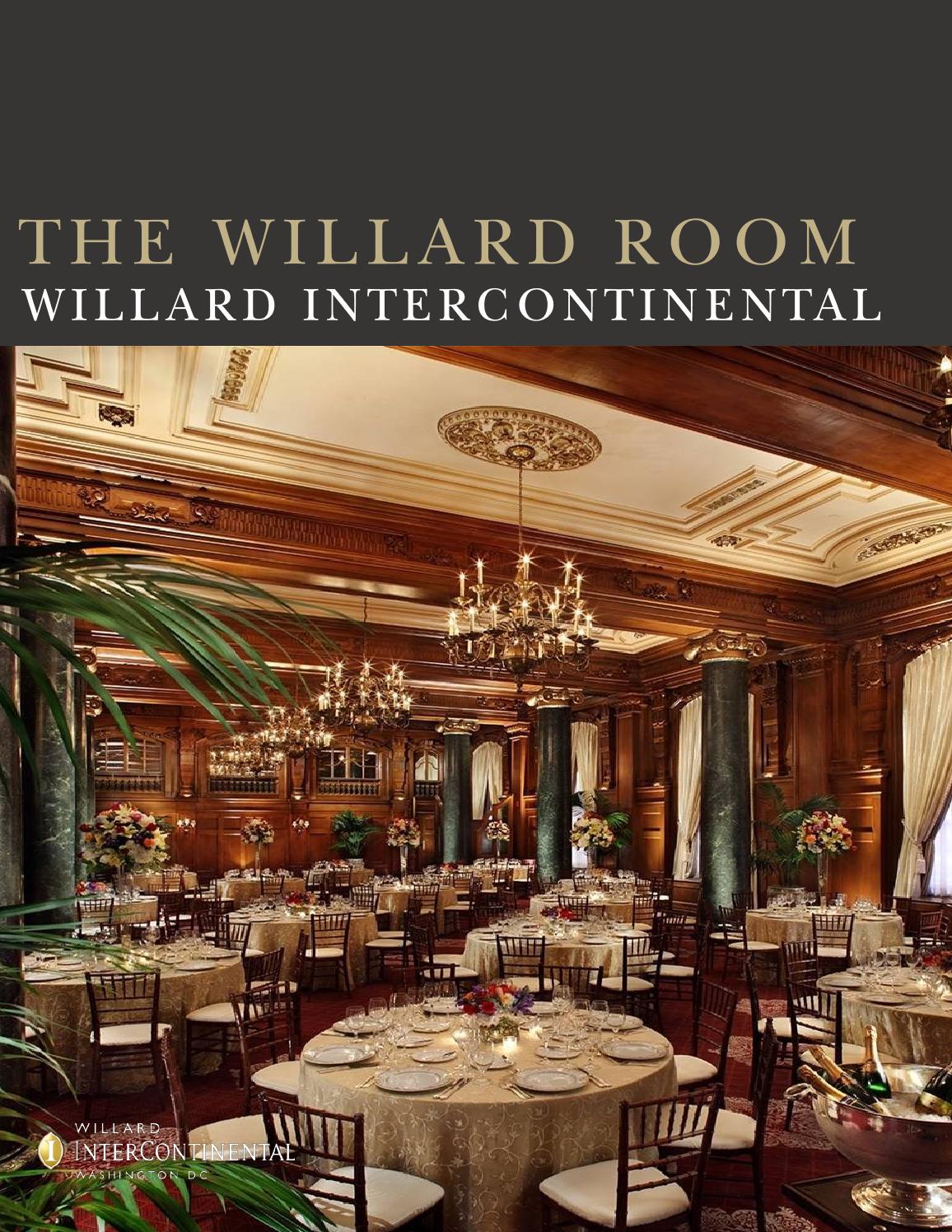 The Willard Room at the Willard InterContinental by Willard ...