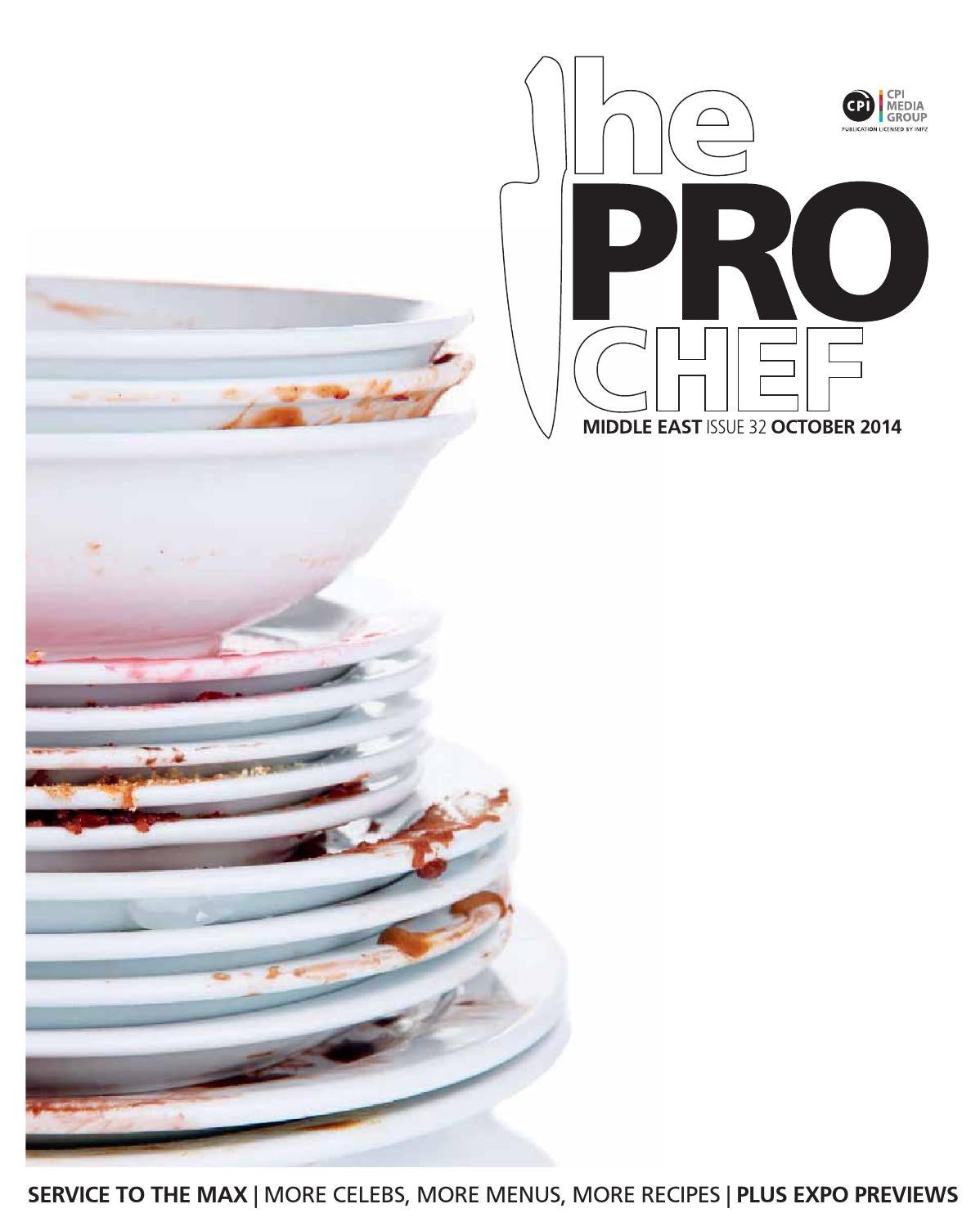 The Pro Chef Middle East - October Issue, 2014 by The Pro Chef Middle ...