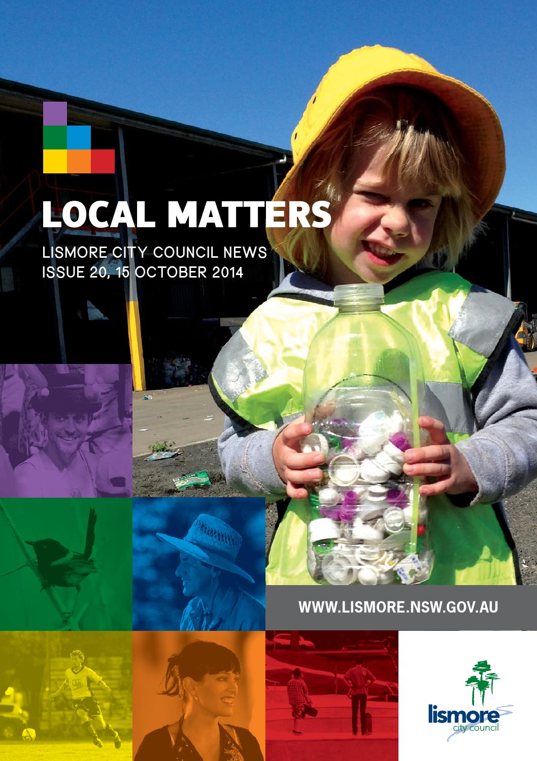 Local Matters: Issue 20, 15 October 2014 by Lismore City Council - Issuu
