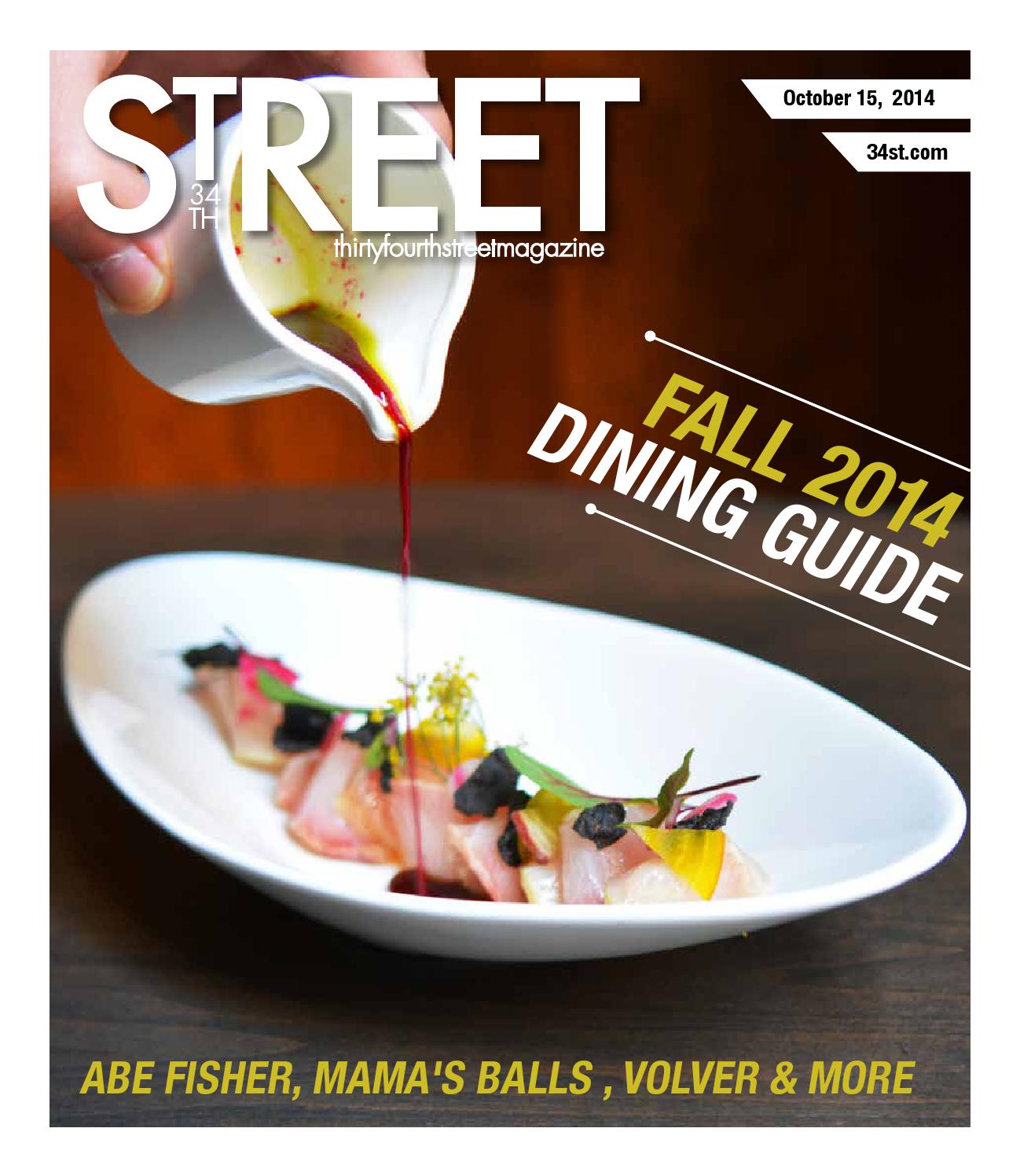 Fall 2014 Dining Guide by 34th Street Magazine - Issuu