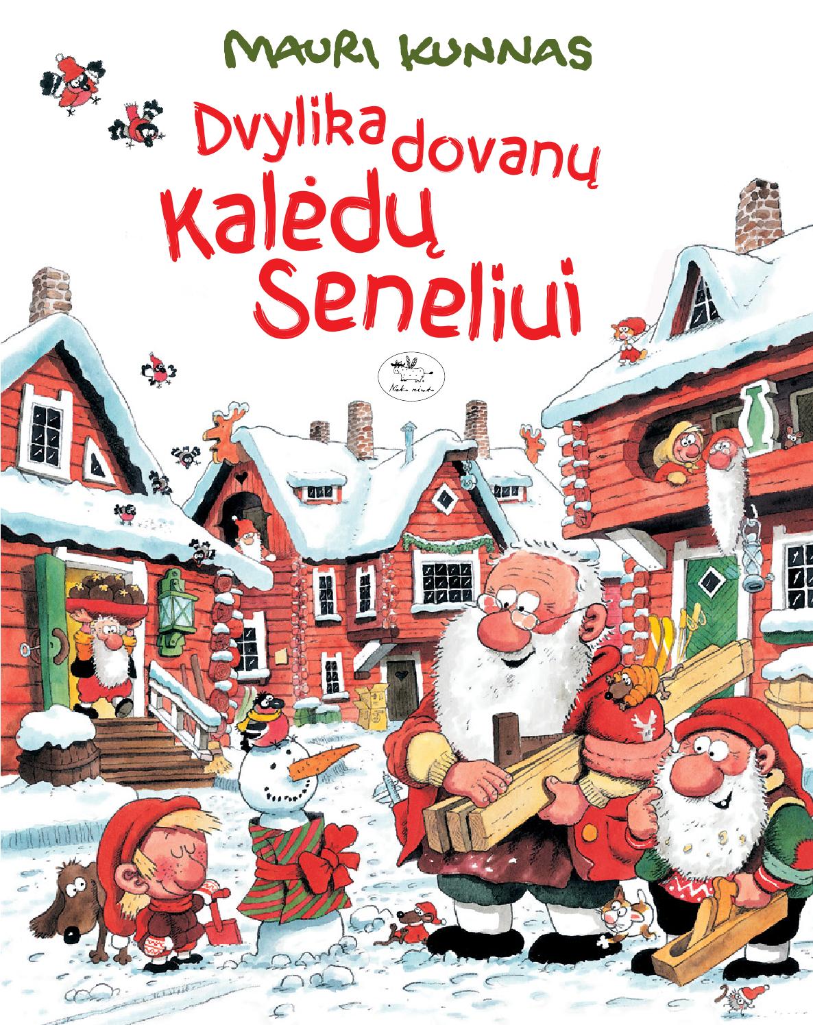 Dvylika dovanų Kalėdų seneliui by Nieko rimto - Issuu