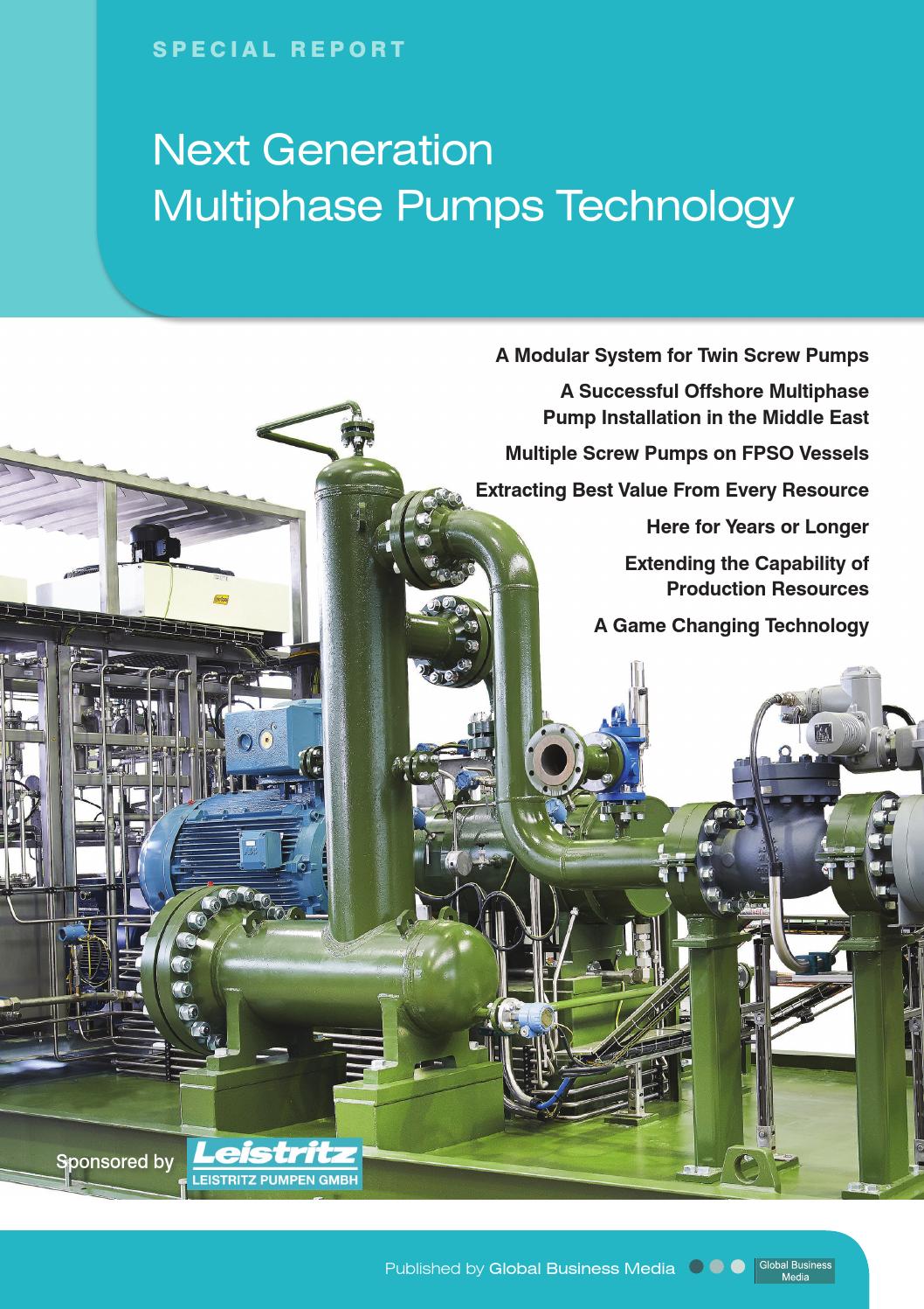Special Report – Next Generation Multiphase Pumps Technology Leistritz ...