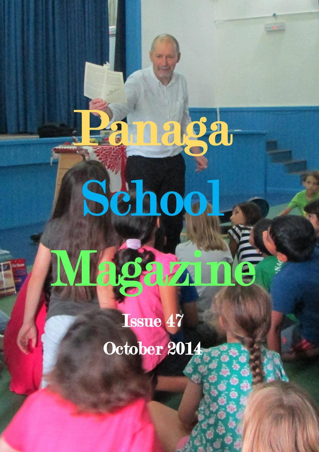 Panaga School Magazine October 2014 by Panaga School - Issuu