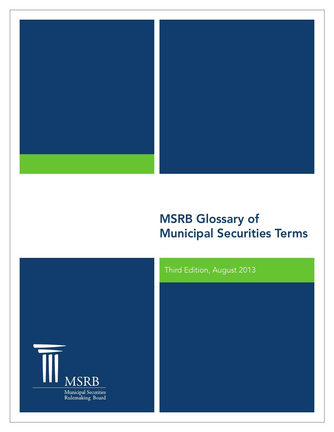 Msrb glossary of municipal securities terms third edition august 2013 ...
