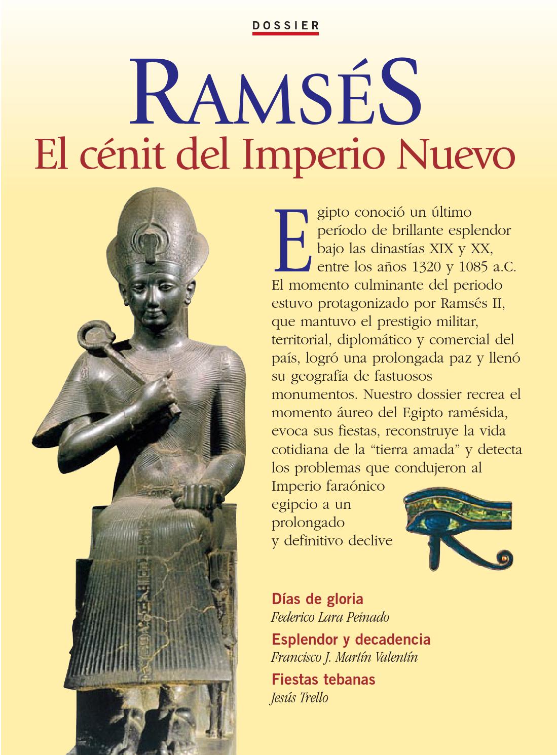 Ramsés: El cénit del Imperio Nuevo by Historia y Arqueología - Issuu