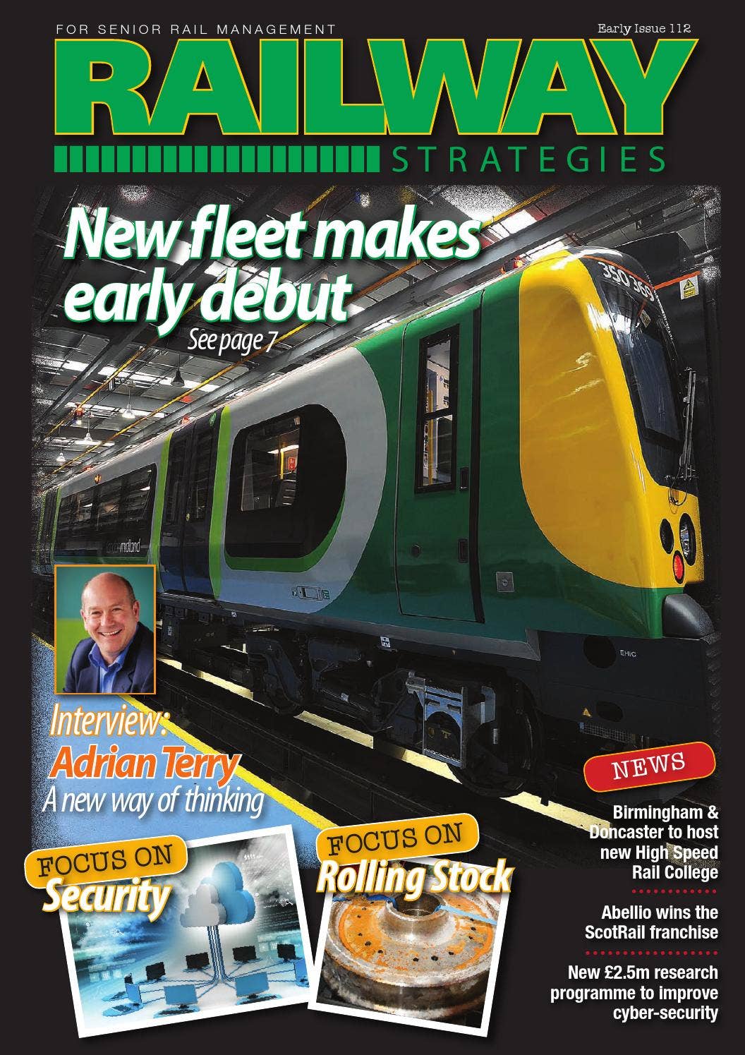 Railway Strategies Issue 112 Early Edition by Finelight Media Group - Issuu