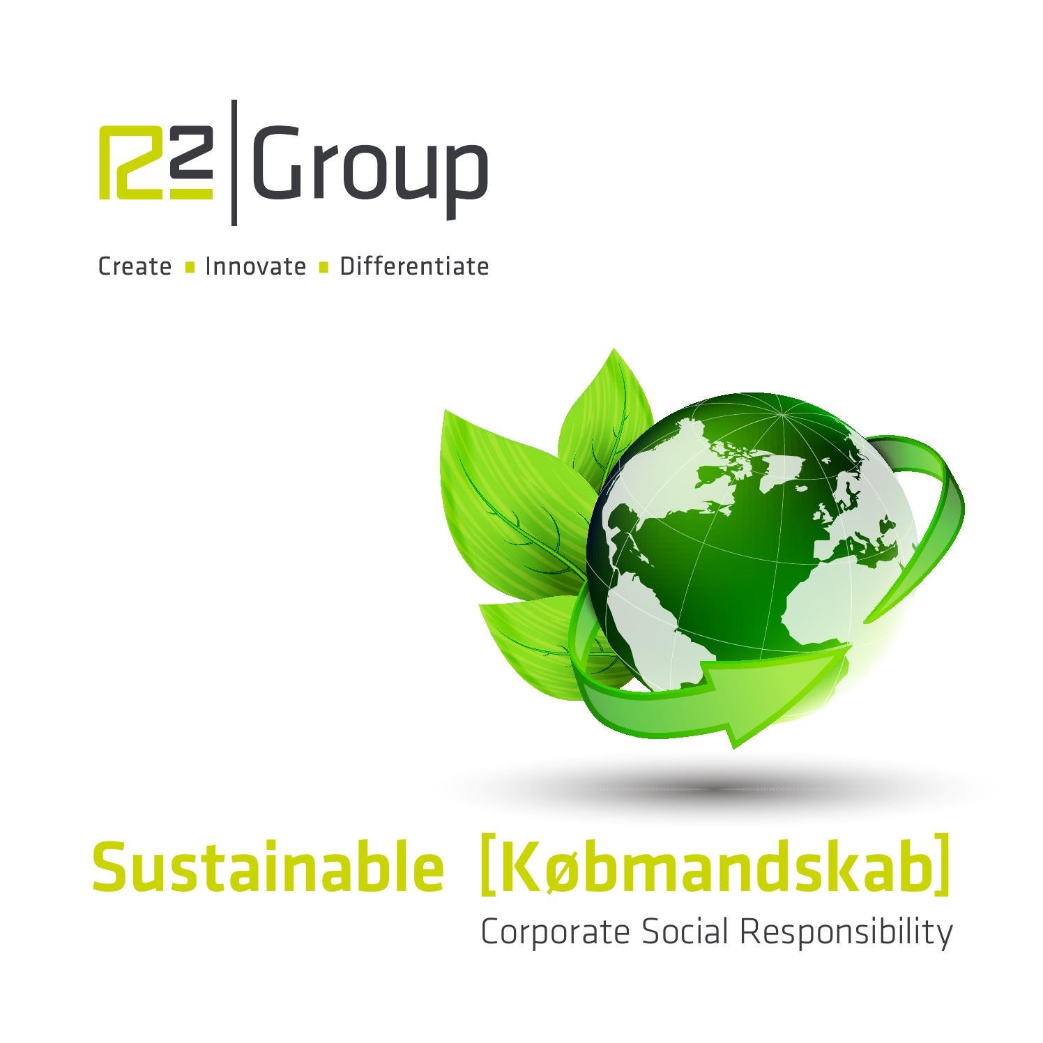 R2 Group CSR Report by Grafisk Forum - Issuu