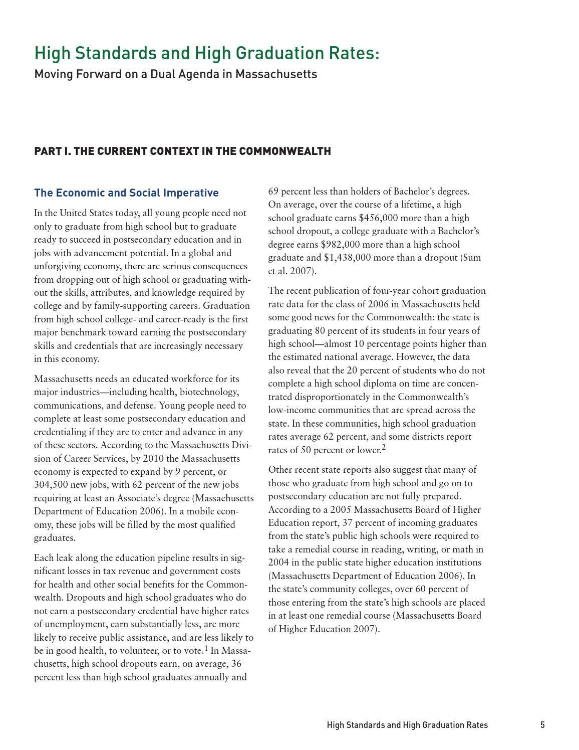 High Standards and High Graduation Rates: Moving Forward on a Dual ...