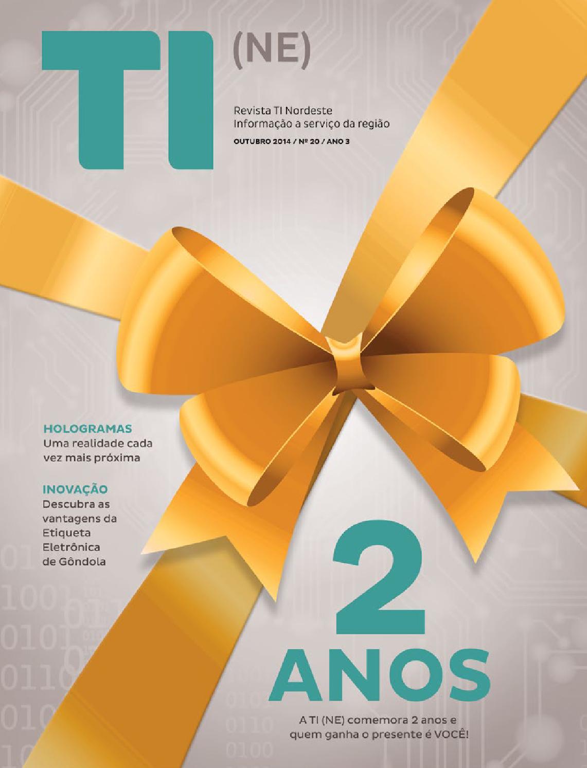 Revista TI (NE) Ed 20 - out/2014 by TI Nordeste Mídias e Eventos Ltda ...