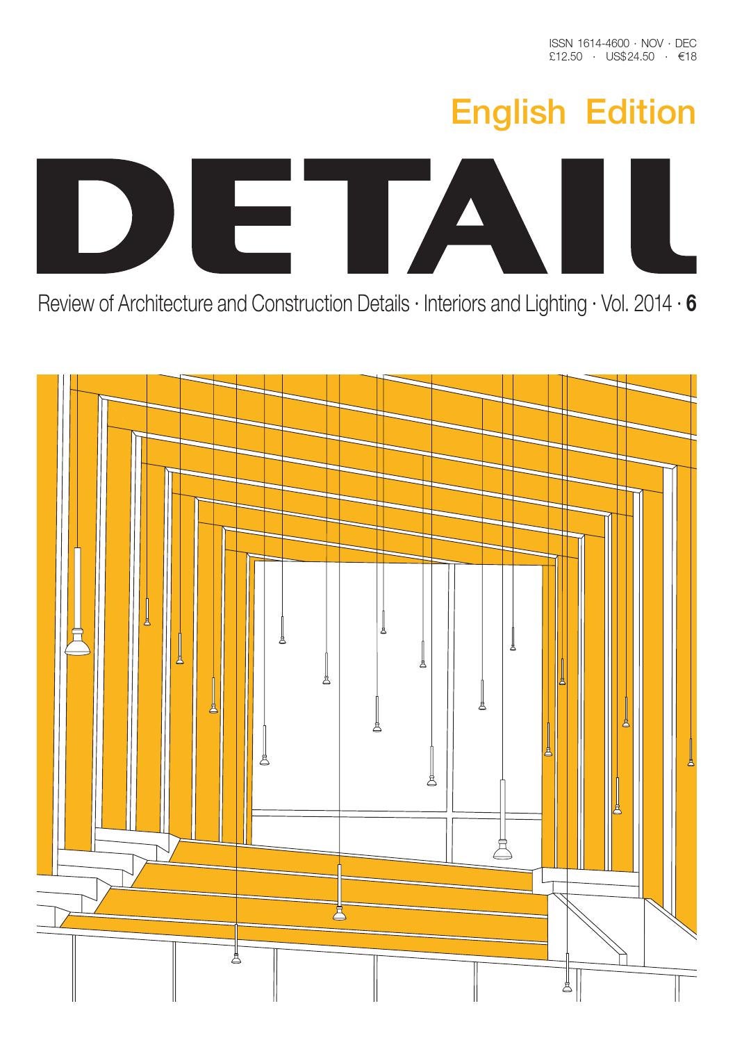 DETAIL English 06/2014 Interiors and Lighting by DETAIL - Issuu