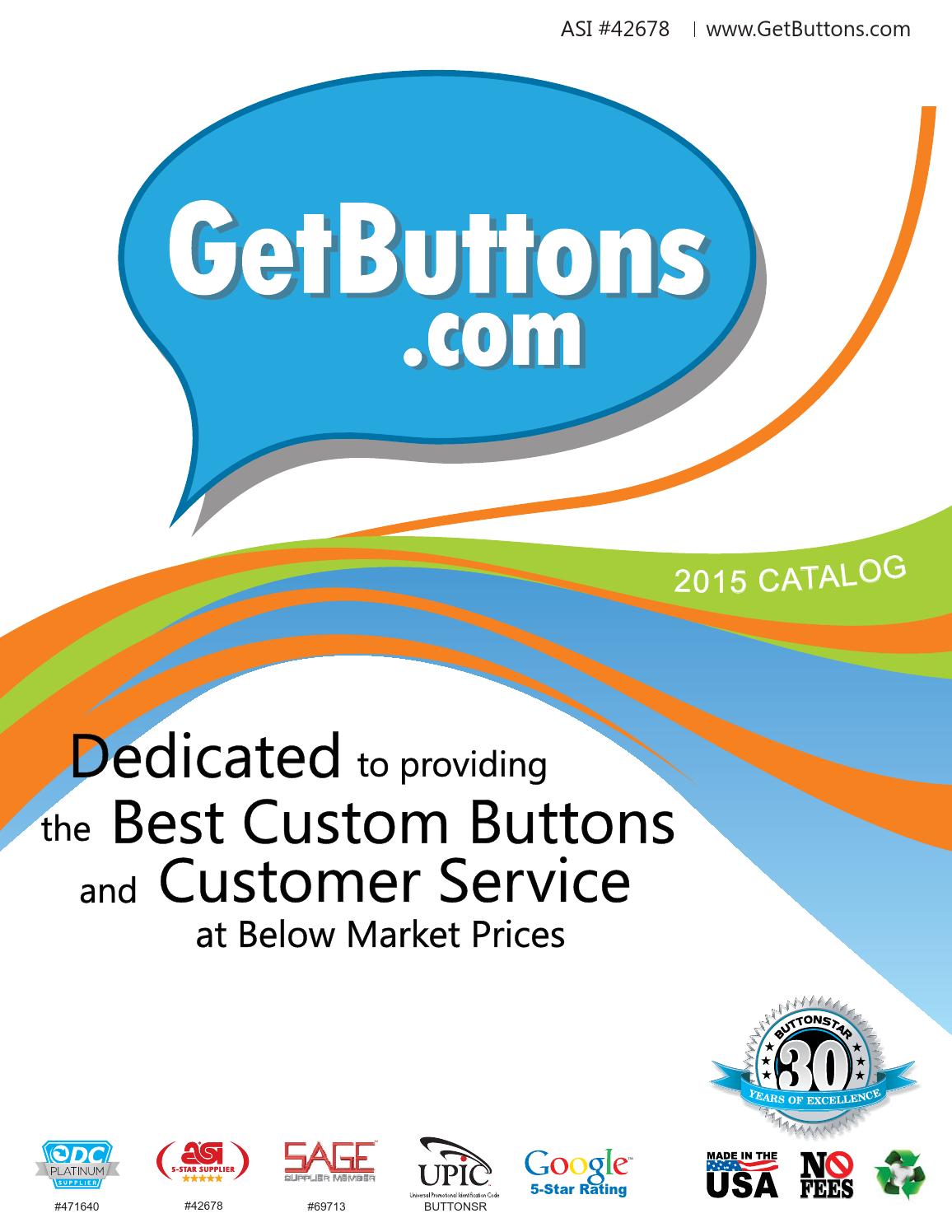 GetButtons 2015 Custom Buttons Catalog (L) by DistributorCentral - Issuu