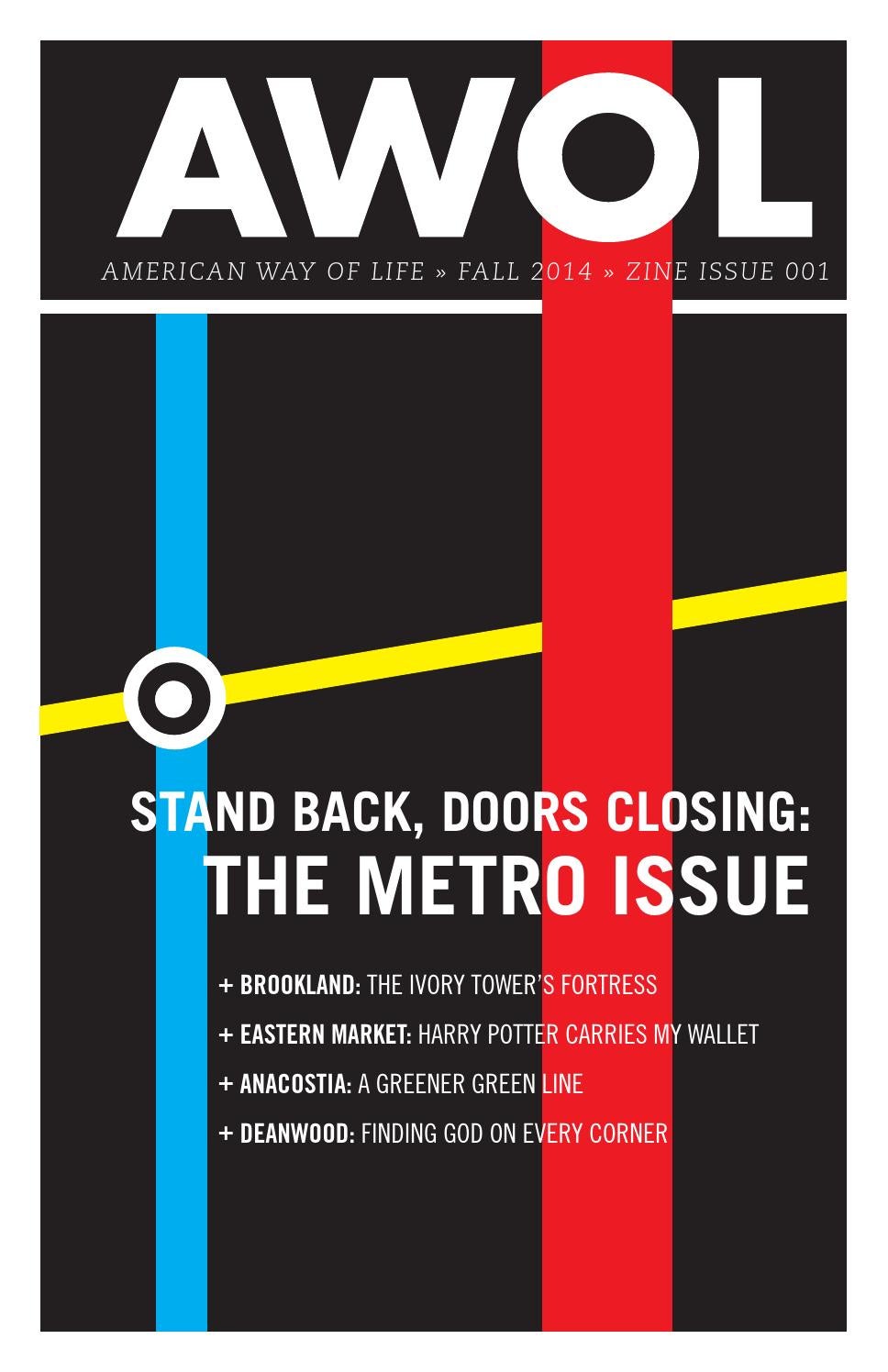 AWOL - Zine 001 by AWOL Magazine - Issuu