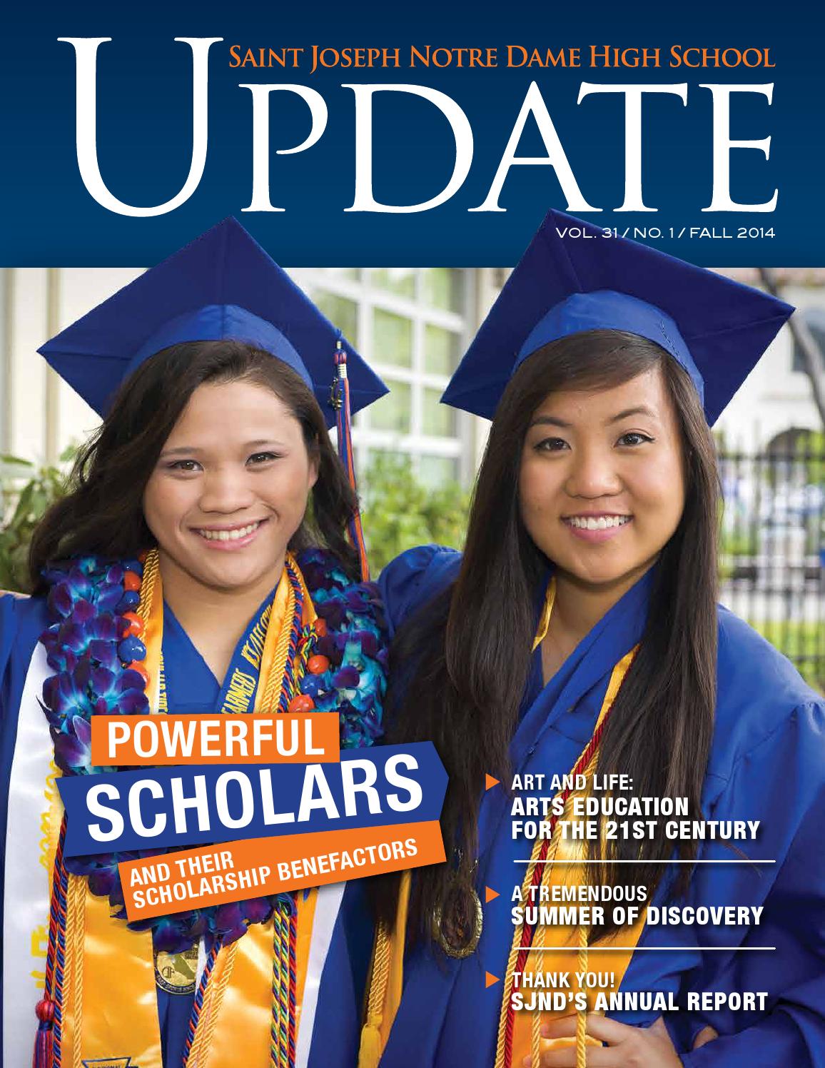 UPDATE Magazine | Fall 2014 by Saint Joseph Notre Dame High School - Issuu