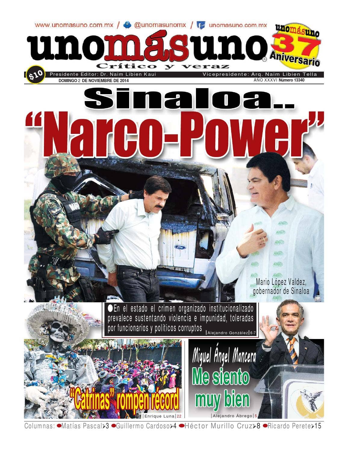 2 de Noviembre 2014, Sinaloa... "Narco-Power" by unomásuno - Issuu
