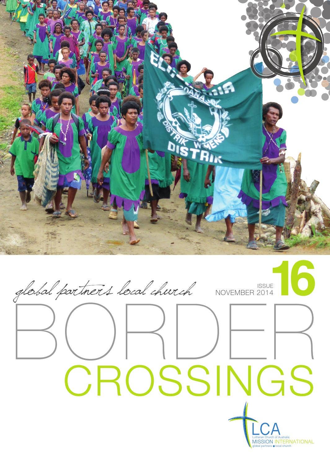 BORDER CROSSINGS Issue 16 2014 by Lutheran Church of Australia - Issuu