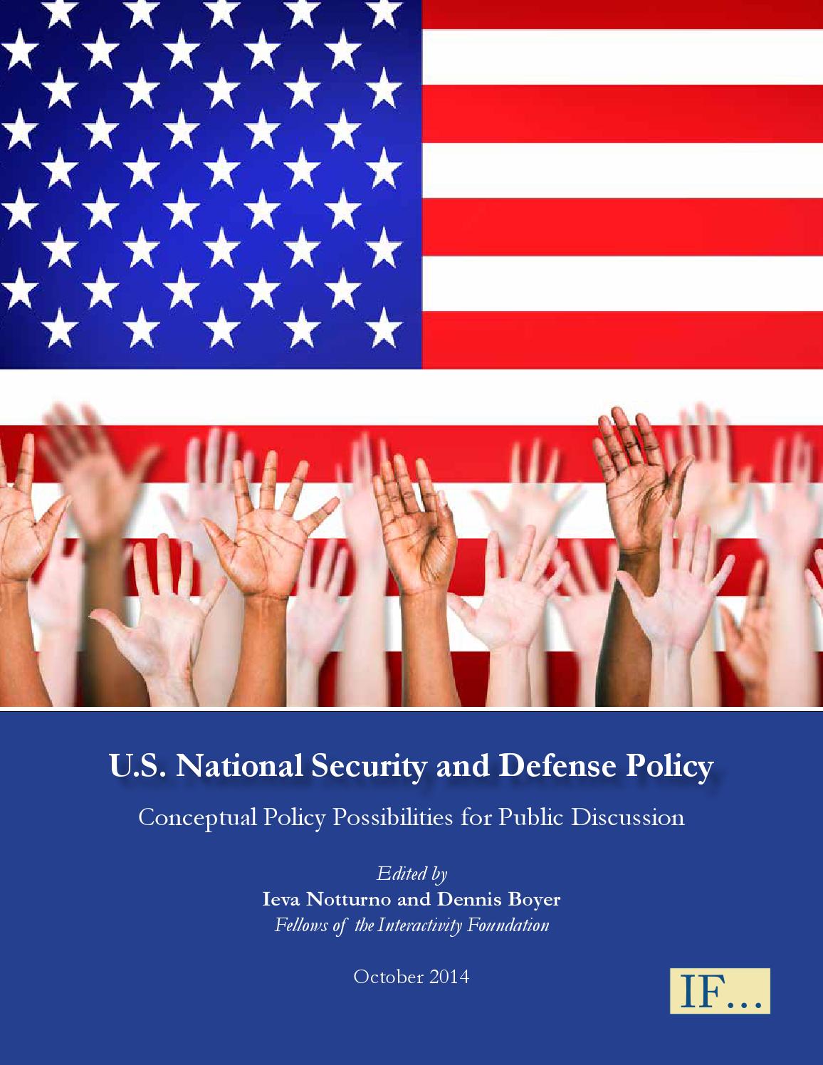 U.S. National Security & Defense Policy by Interactivity Foundation - Issuu