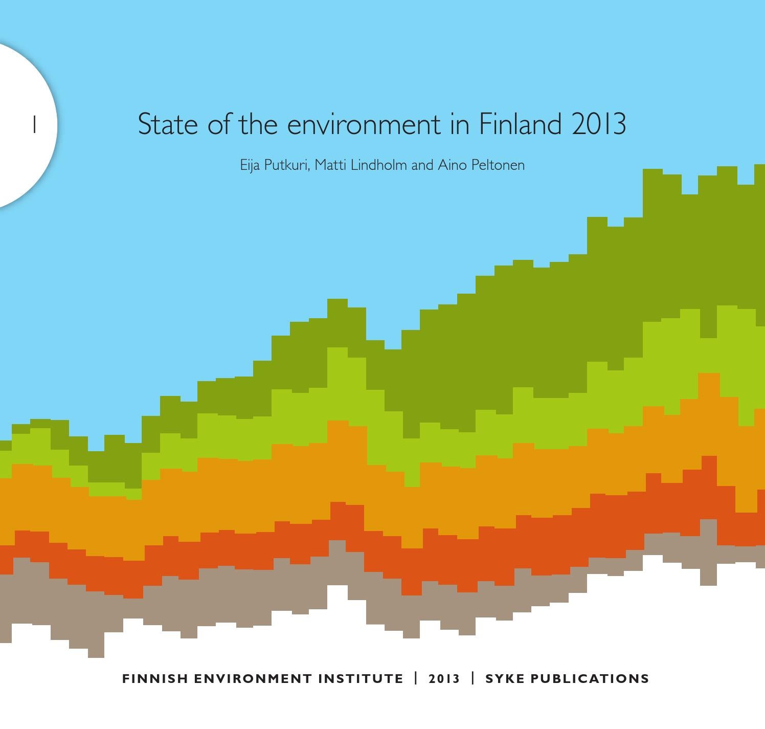 State of the environment in Finland 2013 by Suomen ympäristökeskus ...