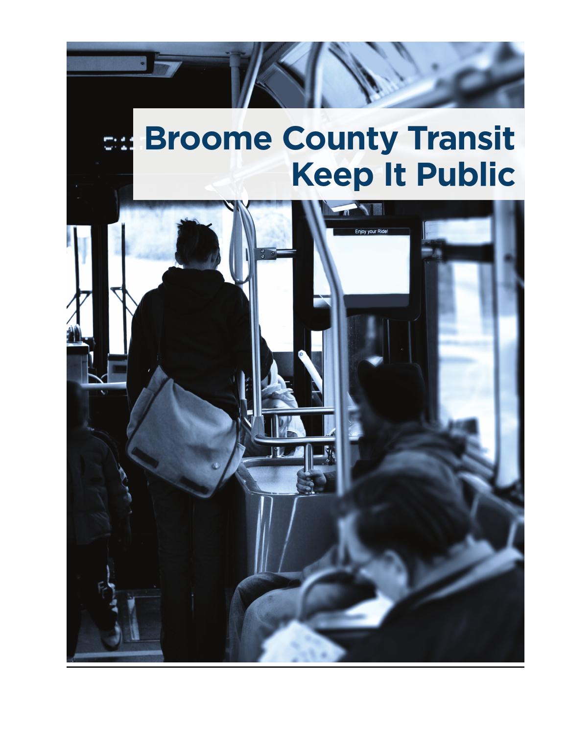 Broome County Transit: Keep It Public by Amalgamated Transit Union - Issuu