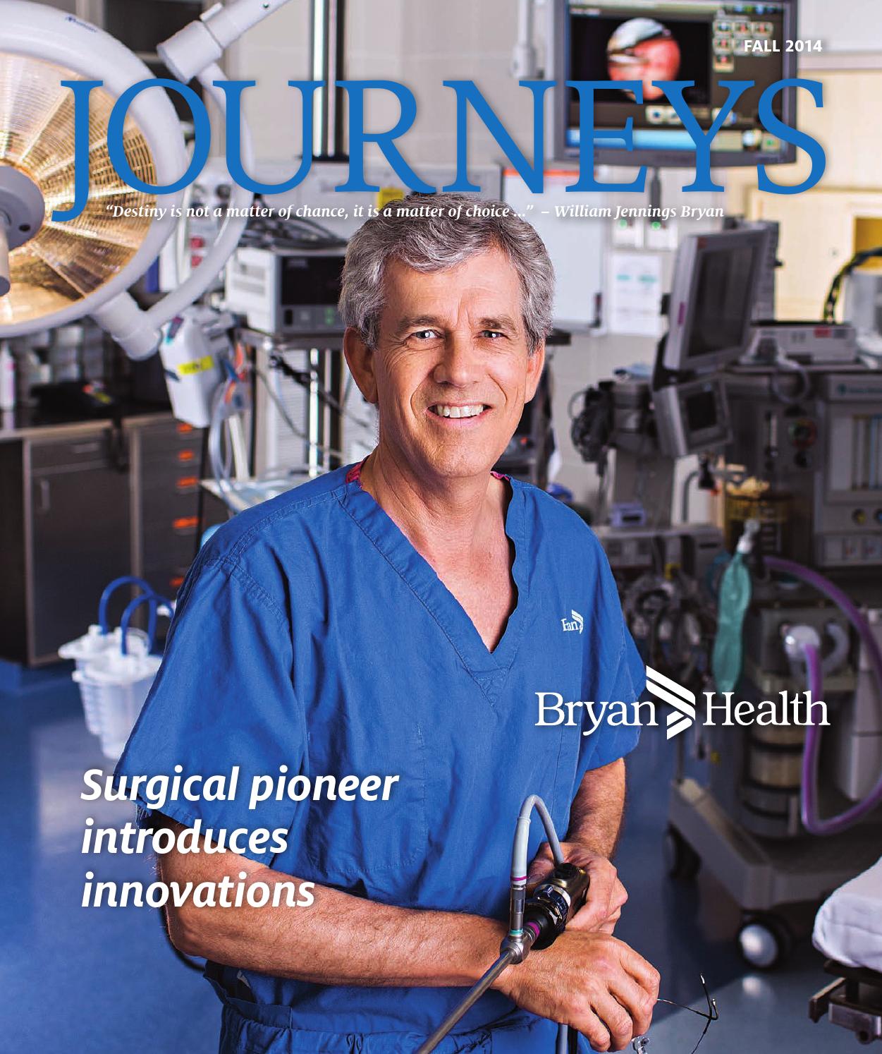 Journeys, Fall 2014 by Bryan Health - Issuu