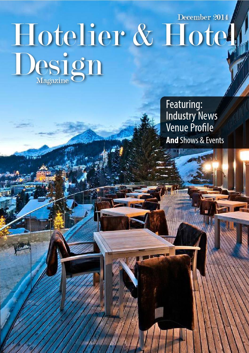 Hotelier & Hotel Design - December 2014 by Jet Digital Media Ltd - Issuu