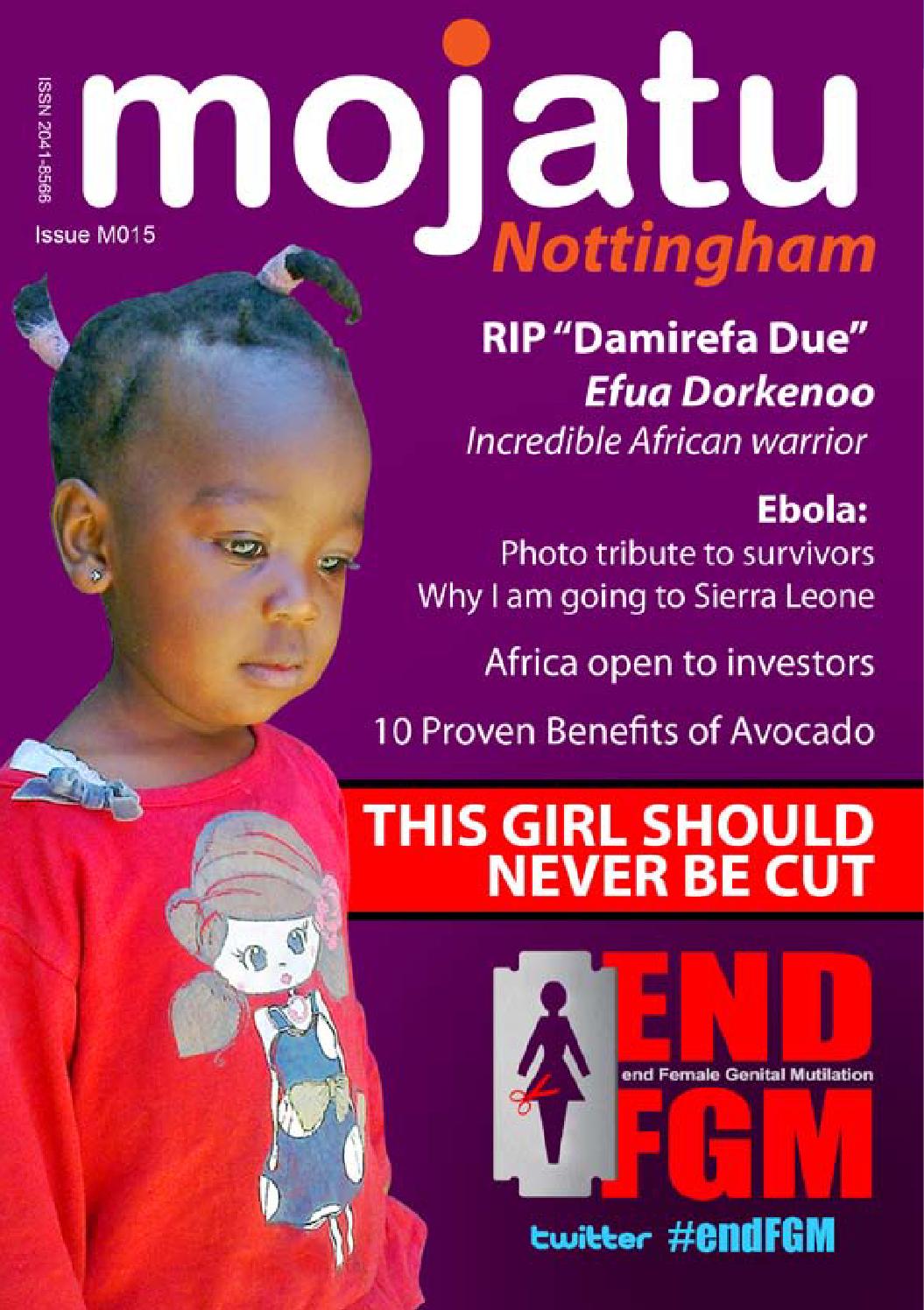 Mojatu Nottingham Magazine Issue M015 by Mojatu Magazines - Issuu