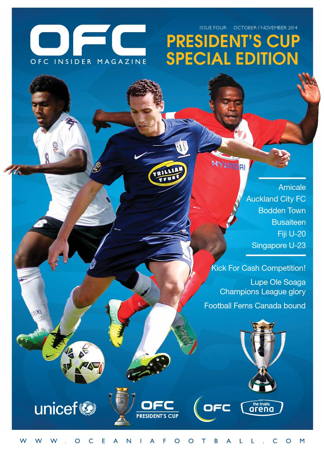 OFC Insider Magazine Issue 4 by OFCFootball - Issuu