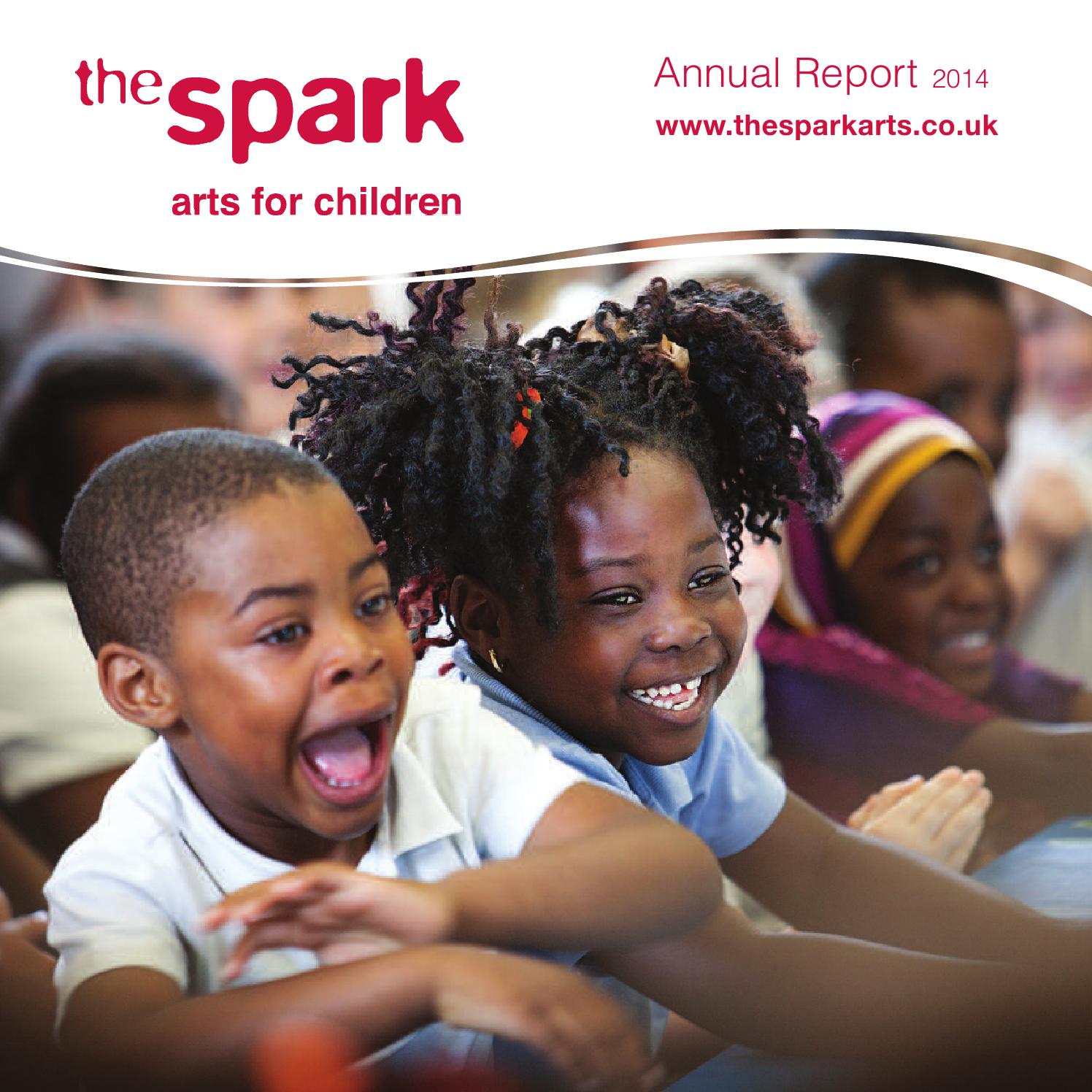 The Spark Annual Report 2014 by The Spark Arts for Children - Issuu