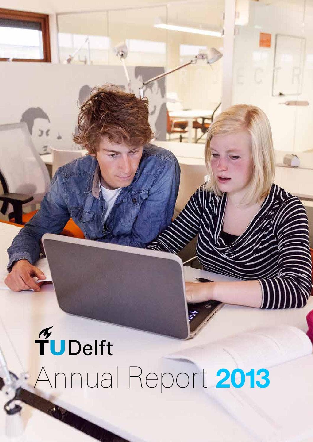 TU Delft Annual Report 2013 by TU Delft - Issuu
