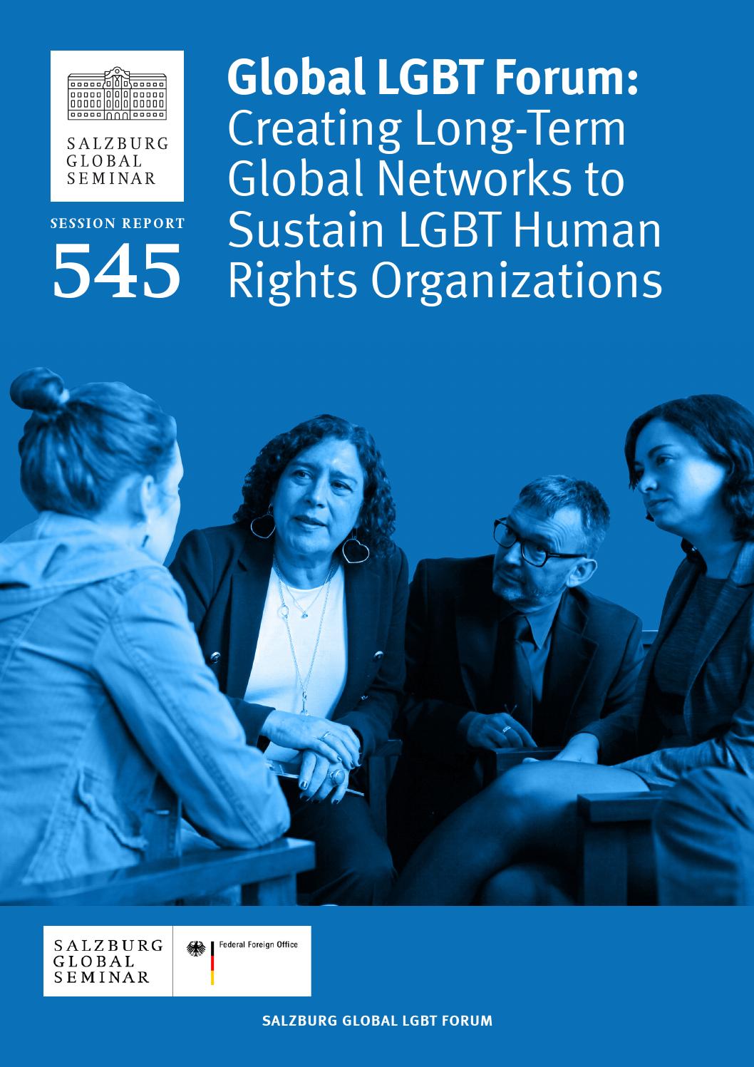 Global LGBT Forum: Creating Long-Term Global Networks to Sustain LGBT ...