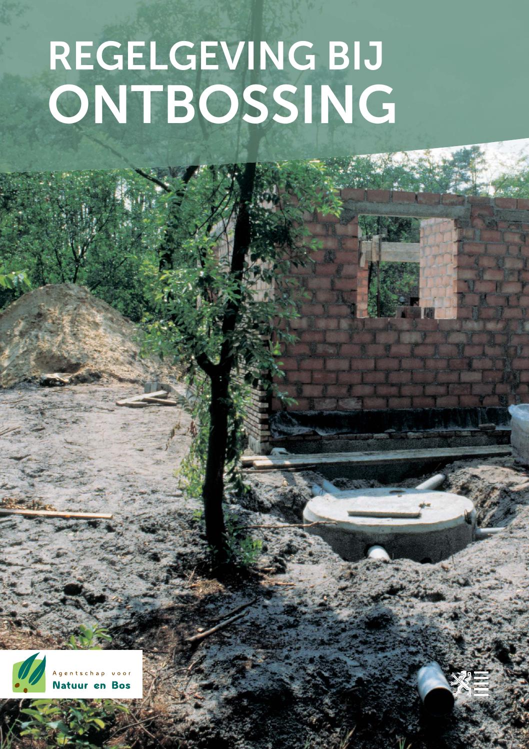 Regelgeving bij ontbossing - oktober 2012 by Agentschap voor Natuur en ...