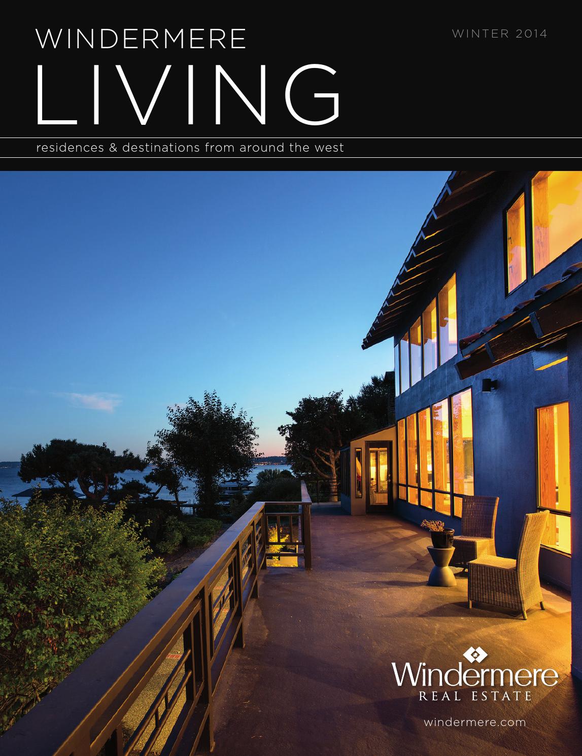 Windermere Living Winter 2014 by Windermere Real Estate - Issuu
