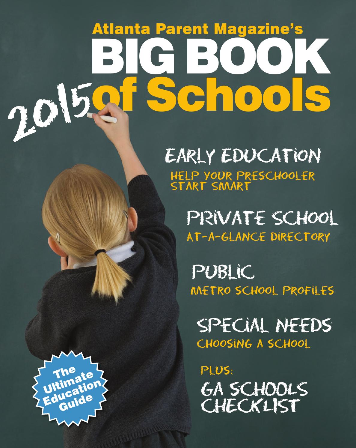 Big Book of Schools 2015 by Atlanta Parent - Issuu