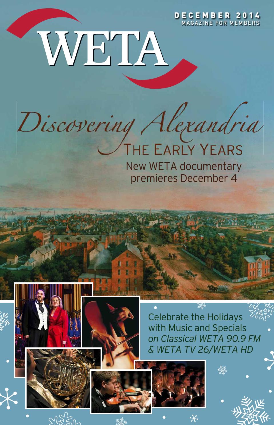 December 2014 - WETA Magazine by WETA - Issuu