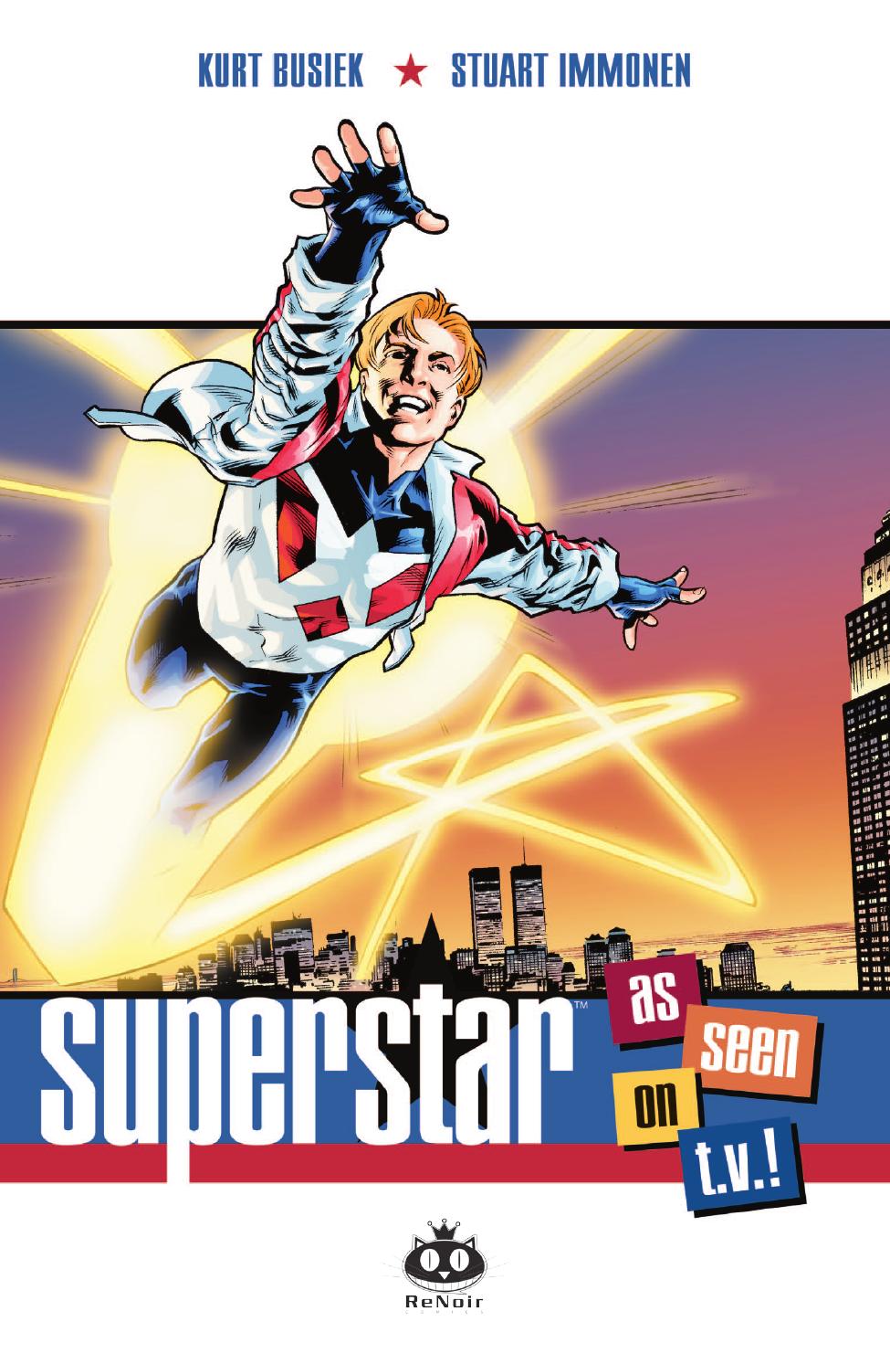 Superstar - As Seen on T.V.! by ReNoir Comics - Issuu