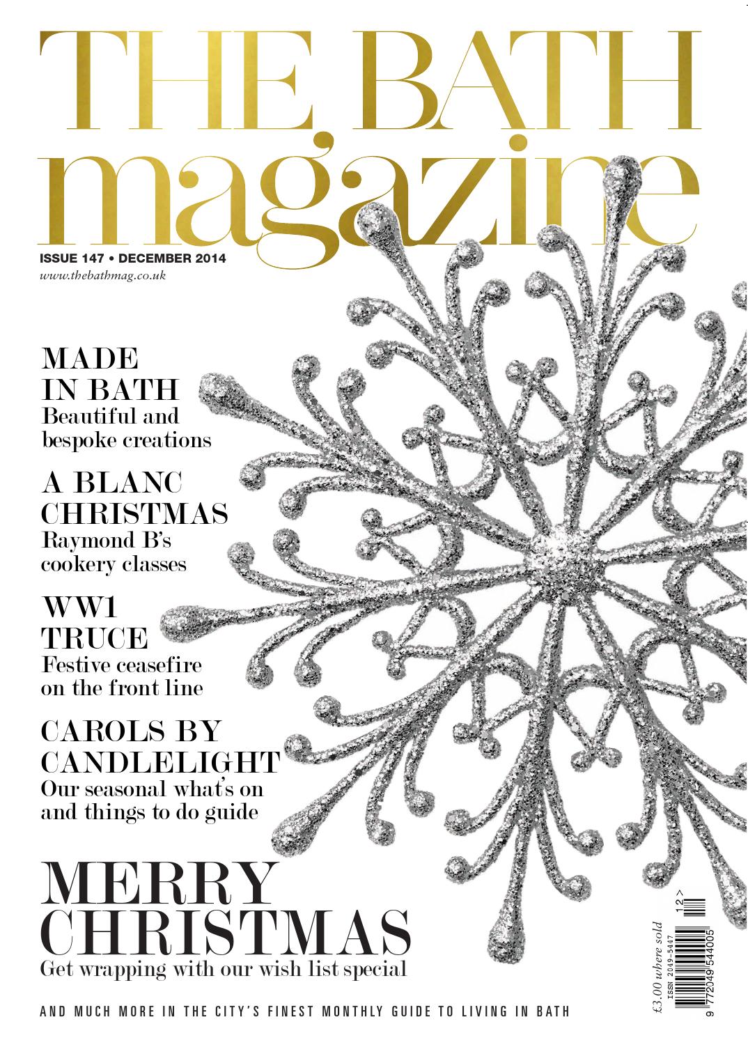 The Bath Magazine December 2014 by MC Publishing Limited - Issuu