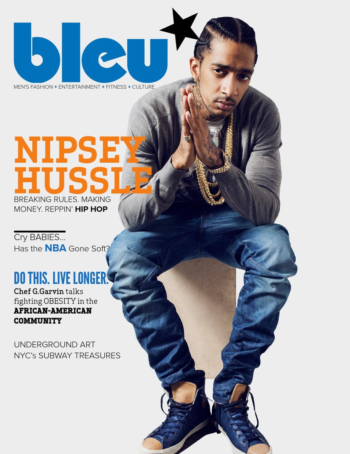Bleu Magazine Issue 33- Nipsey Hussle by Bleu Magazine - Issuu