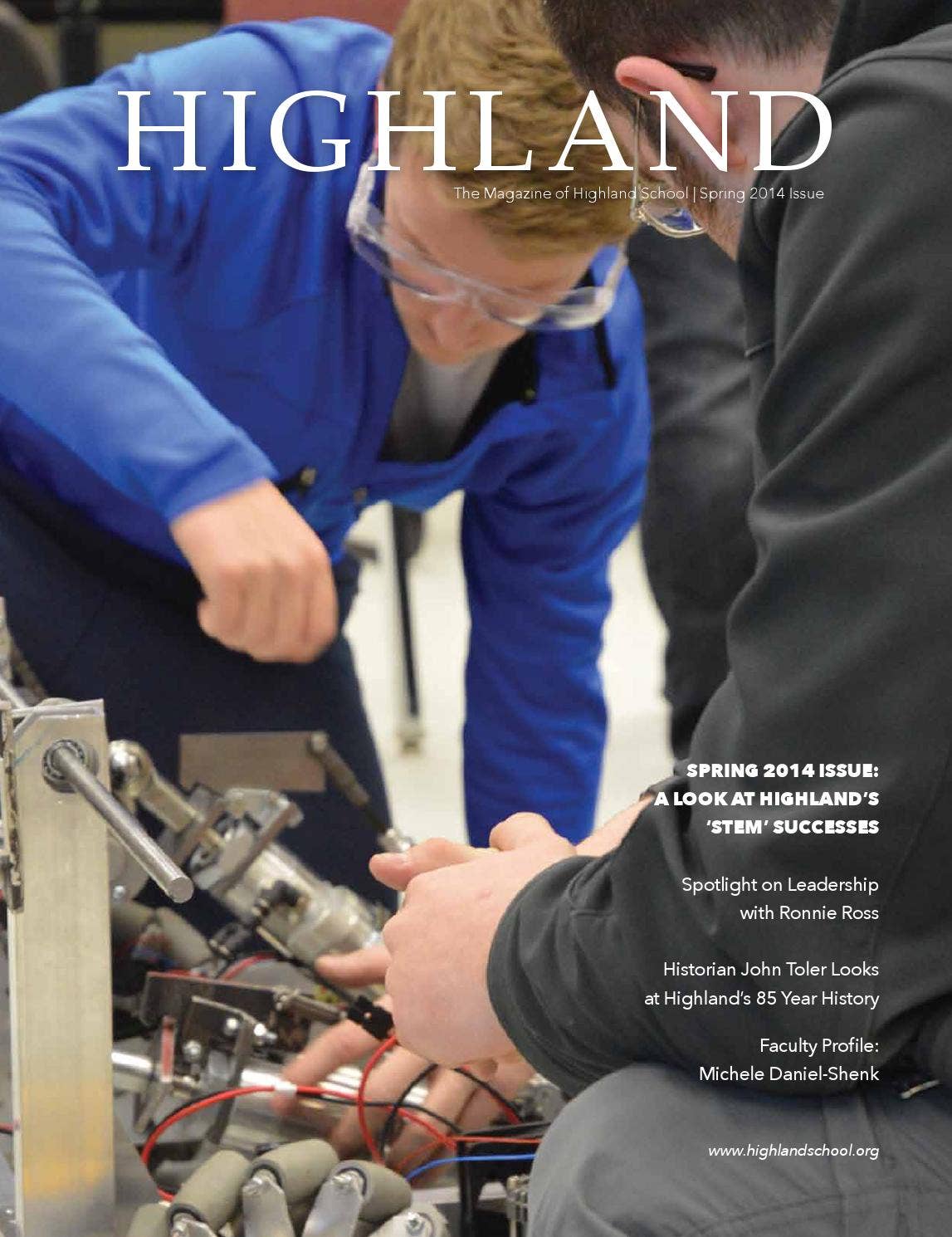 Highland Magazine - Spring 2014 by Highland School - Issuu