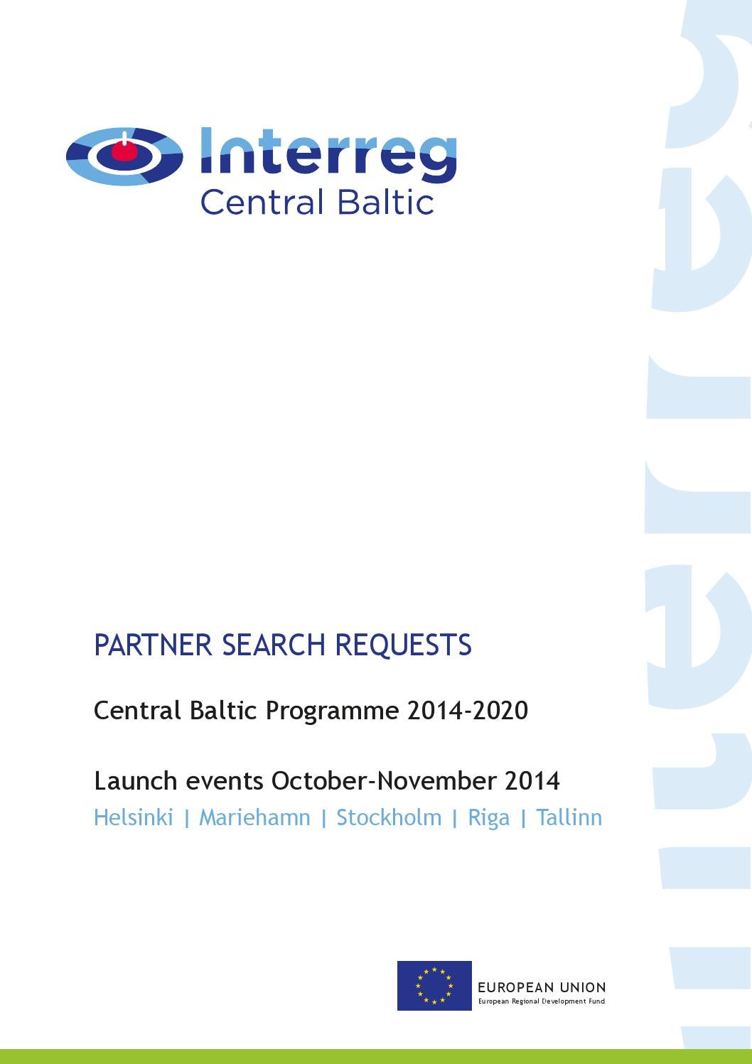 Central Baltic 2014-2020 partner search requests by Central Baltic - Issuu
