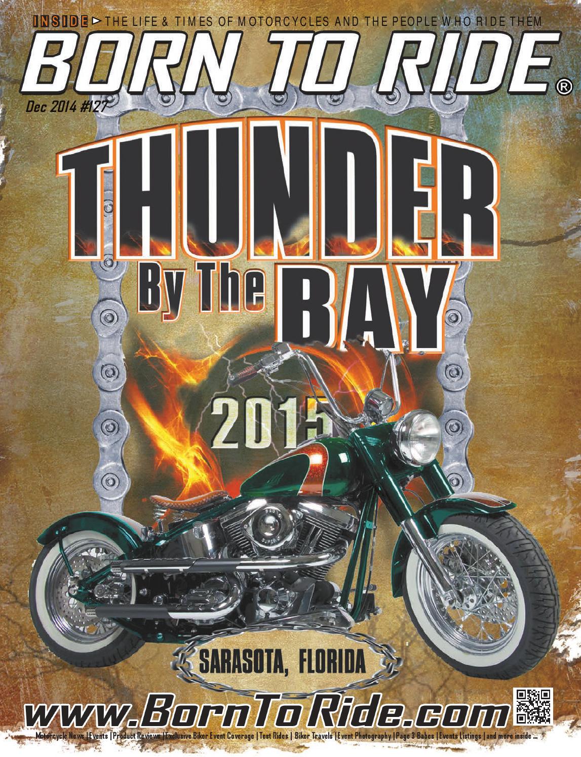 Born To Ride Florida Issue 127 by Born To Ride TV & Magazine - Issuu