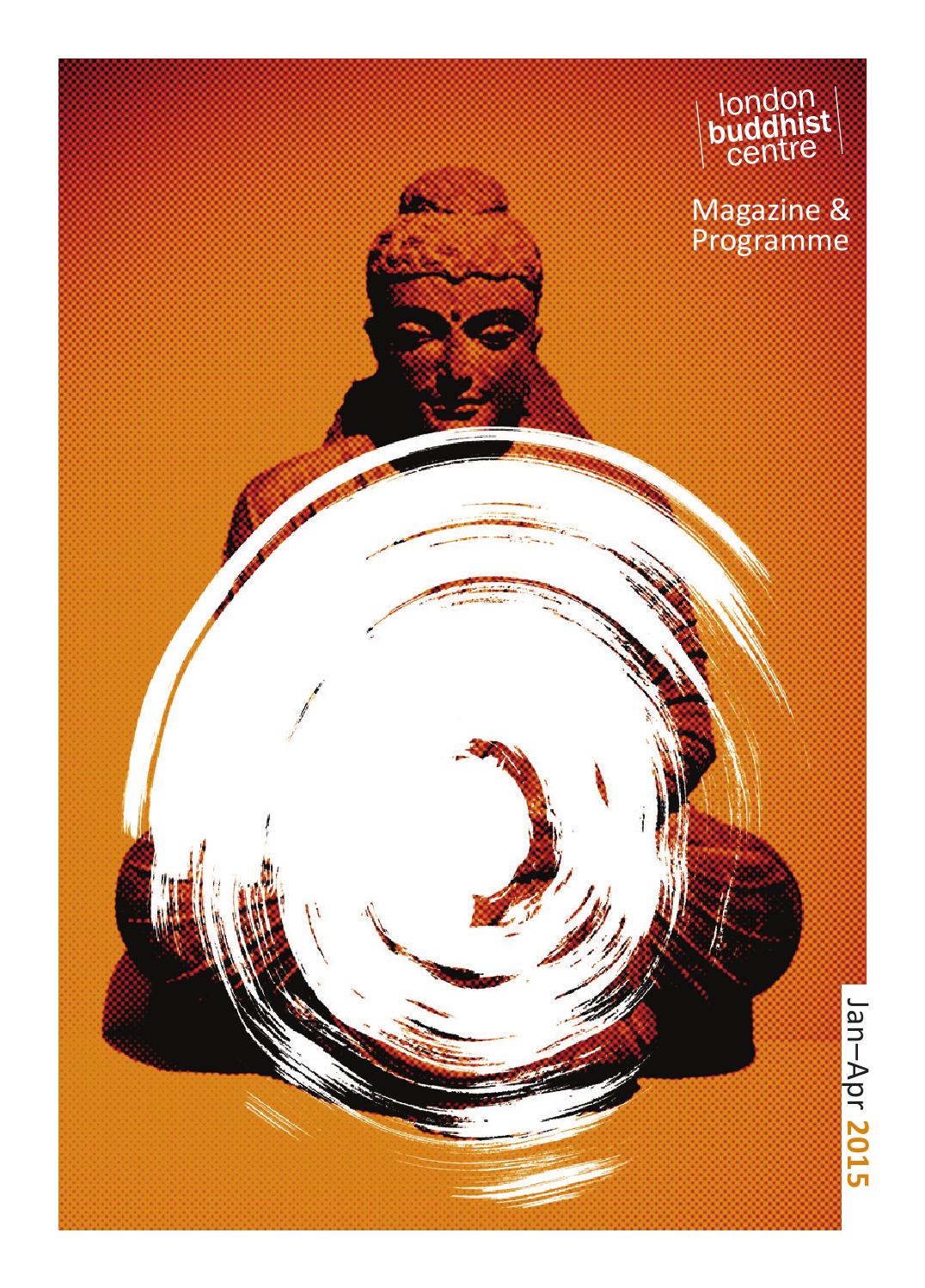 The London Buddhist - No. 2, The 'Views' Issue by The Buddhist Centre ...