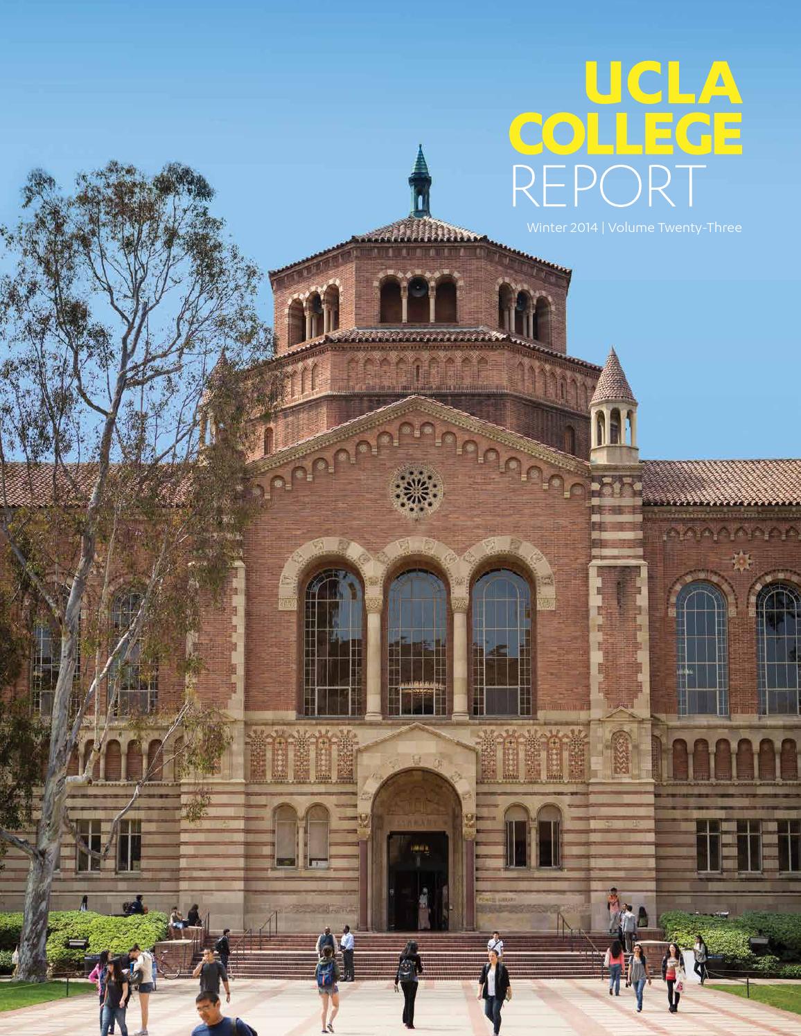 College Report Winter 2014 by UCLA College - Issuu