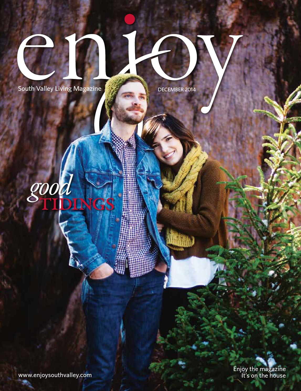 Enjoy Magazine: South Valley Living – December 2014 by Enjoy Magazine ...