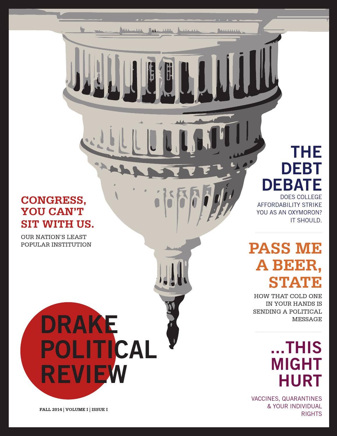 Drake Political Review Issue I | Volume I | by Drake Political Review ...