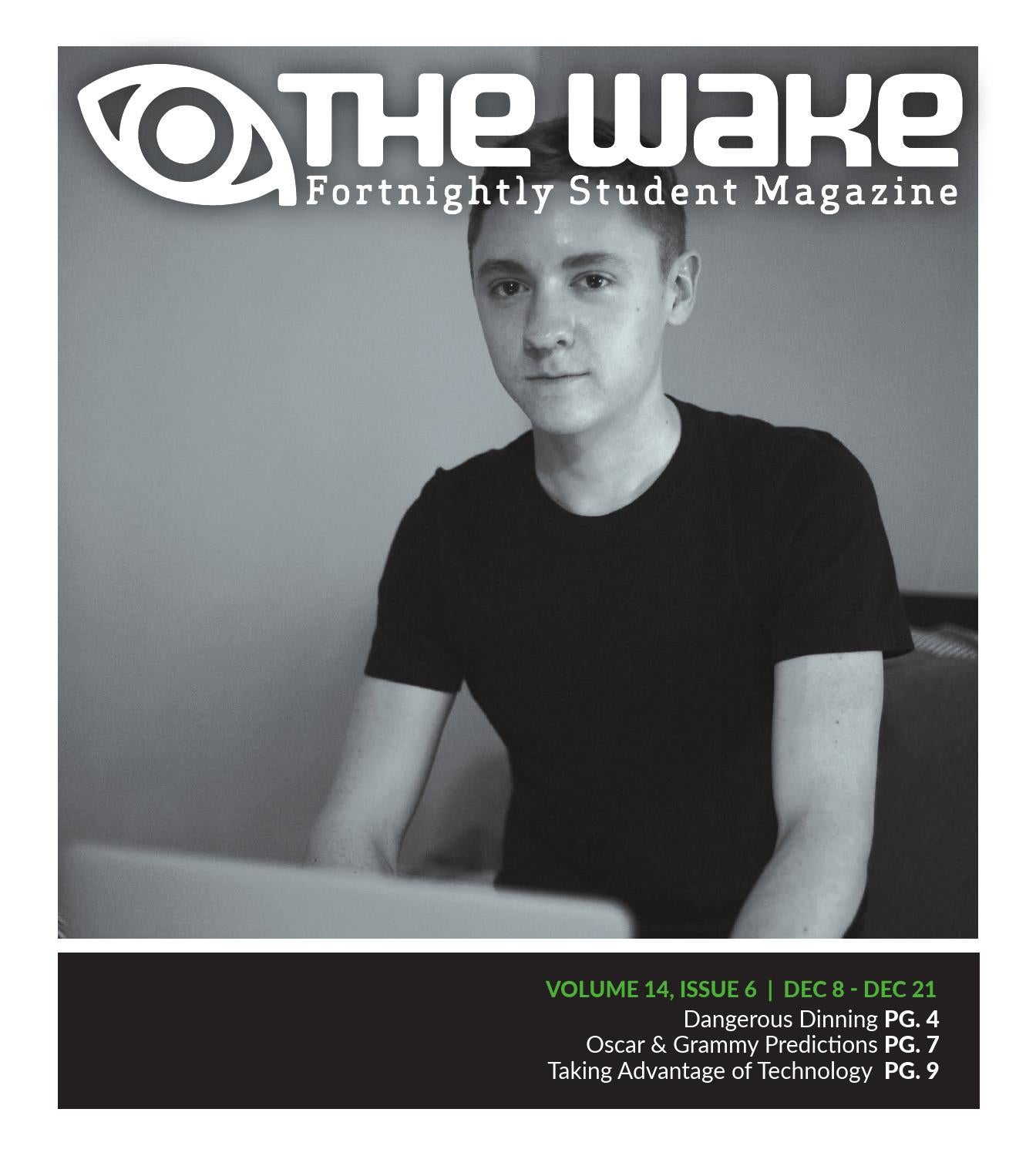 The Wake, Issue 6 BIZARRO, Fall 2014 by The Wake Magazine - Issuu
